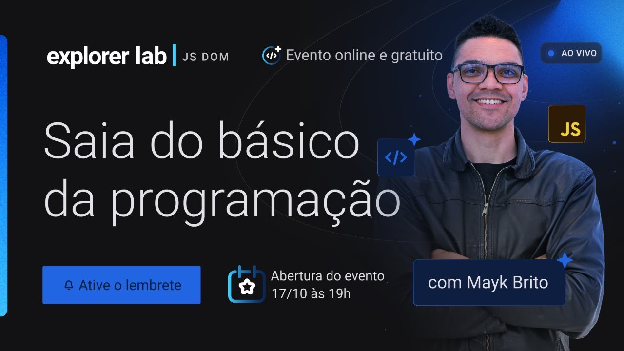 Explorer Lab - JS DOM | Abertura do evento - YouTube
