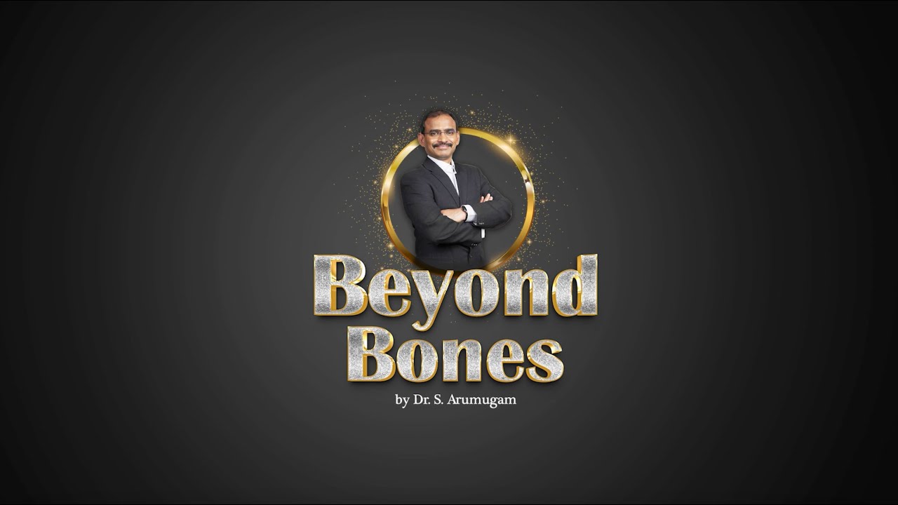 Launching 'Beyond Bones by Dr.S.Arumugam' Podcast - YouTube