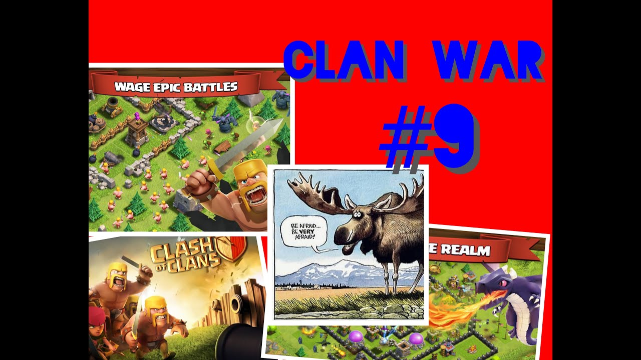 Clash of Clans - War IX (Clan ManbearMoose) - YouTube