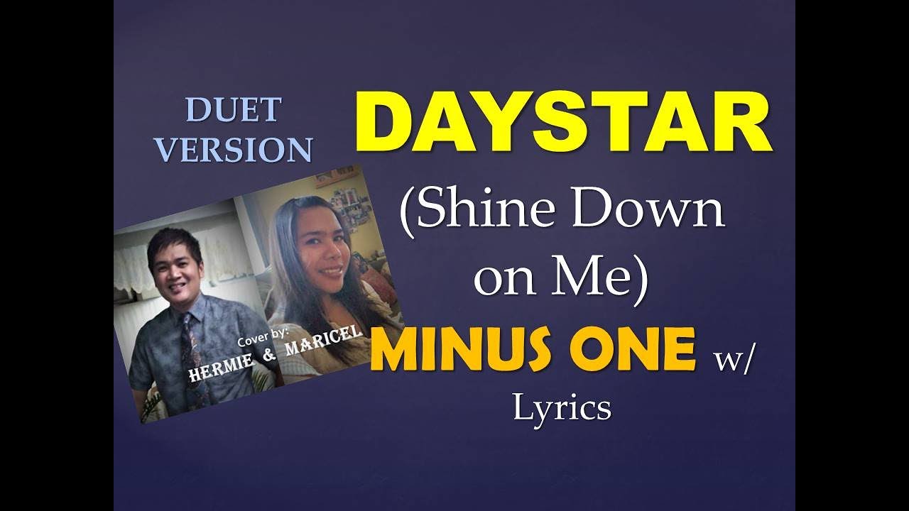 "DAYSTAR (Shine down on me)" KARAOKE #Daystar #Daystarshinedownonme # ...