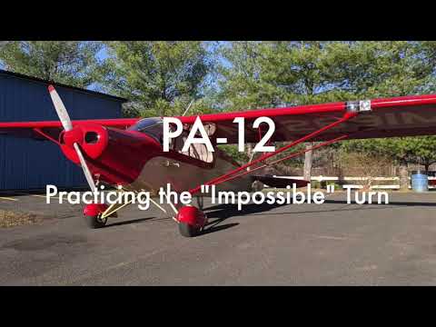 PA-12 Practicing the "Impossible Turn" - YouTube