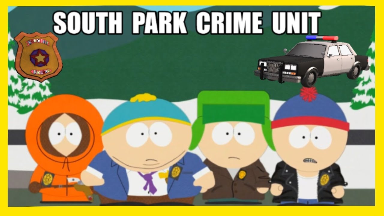 South Park Crime Unit - YouTube