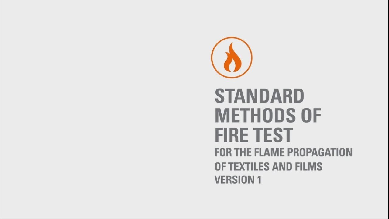 Fire Test for the Flame Propagation of Textiles and Films – Standard ...