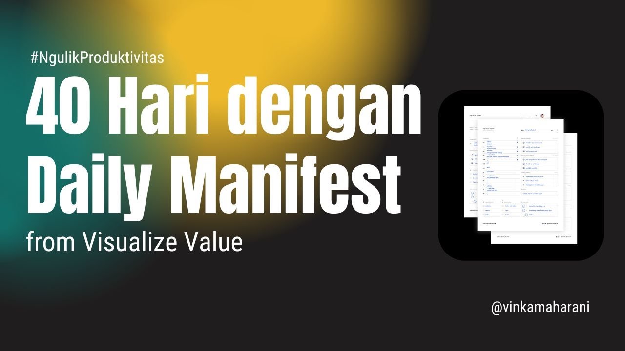 40 Hari Journaling dengan Daily Manifest by Visualize Value (Jack ...