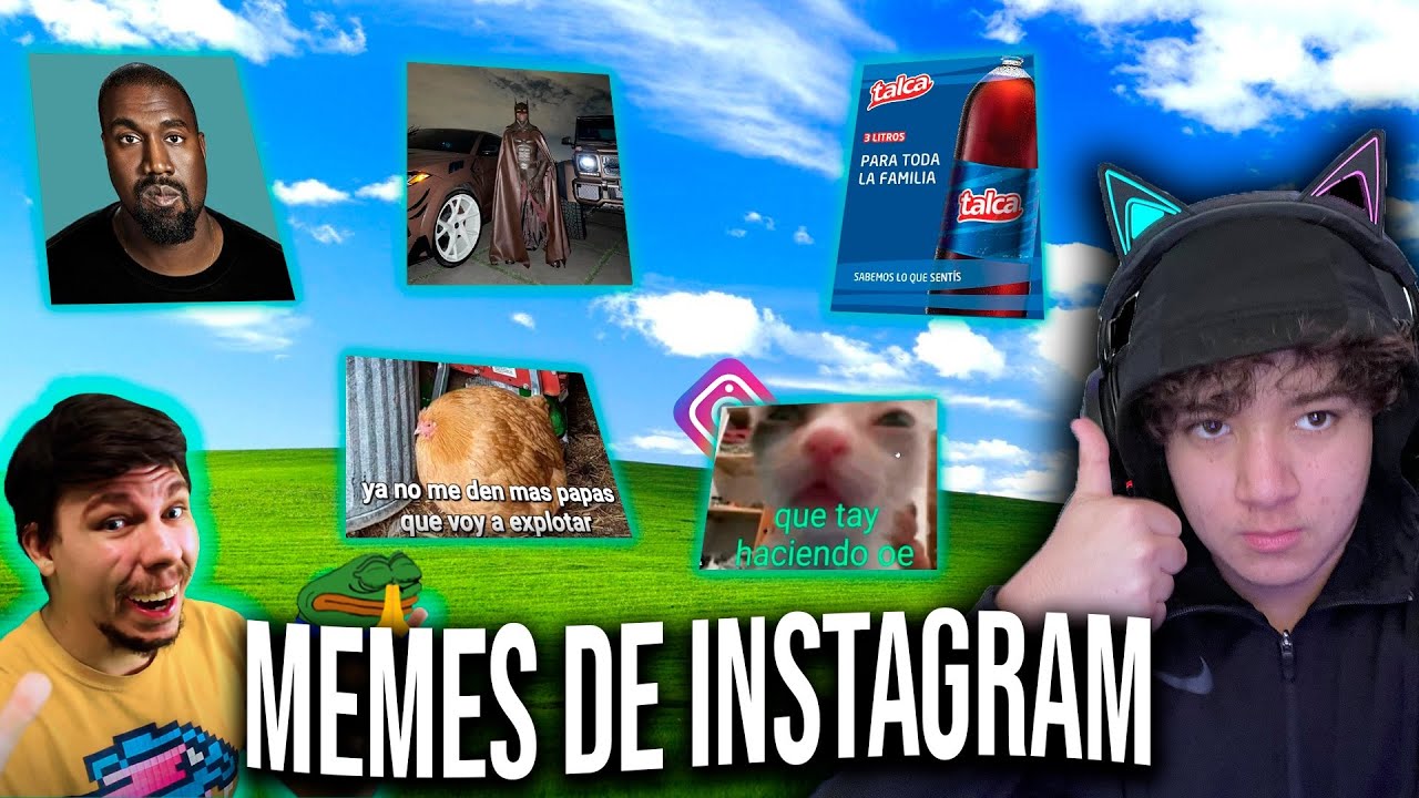 TAN YO AMIXS | MEMES DE INSTAGRAN - YouTube