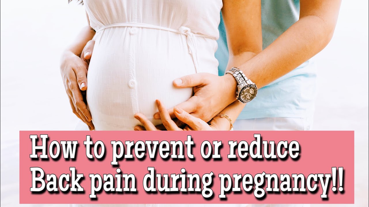 8 Tips To Reduce Back Pain During Pregnancy I Pregnancy Tips To Reduce 8-tips-to-reduce-back-pain-during-pregnancy-i-pregnancy-tips-to-reduce