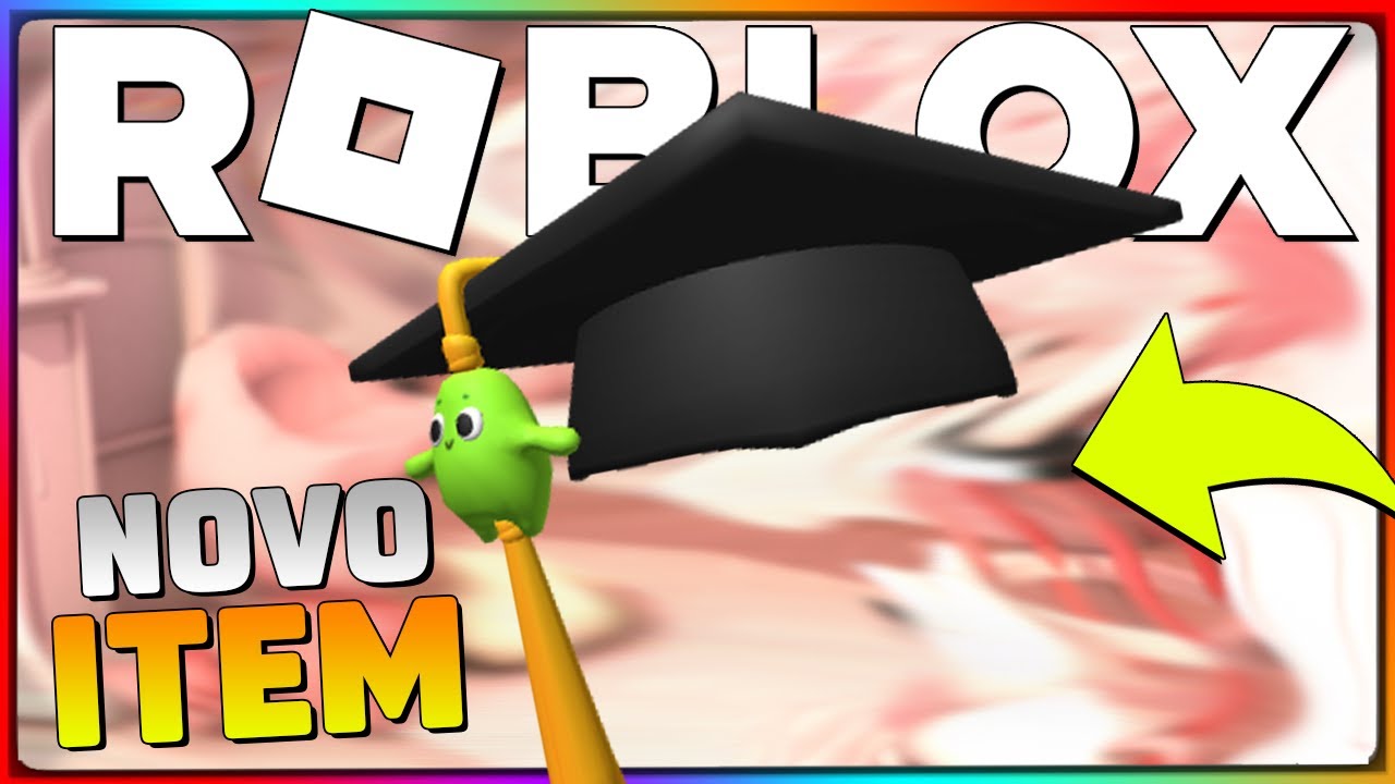 Como Ganhar o item {Cap Graduation} Roblox Evento - YouTube