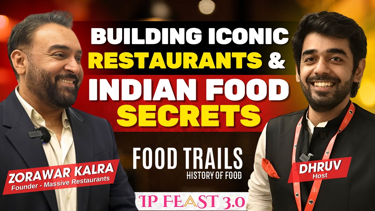 Zorawar Kalra on Building Iconic Restaurants & What Makes Indian food ...