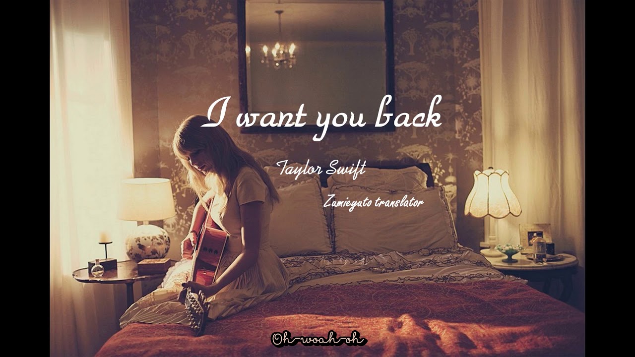 [Vietsub + Lyrics] I want you back - Taylor Swift (Live from speak now ...