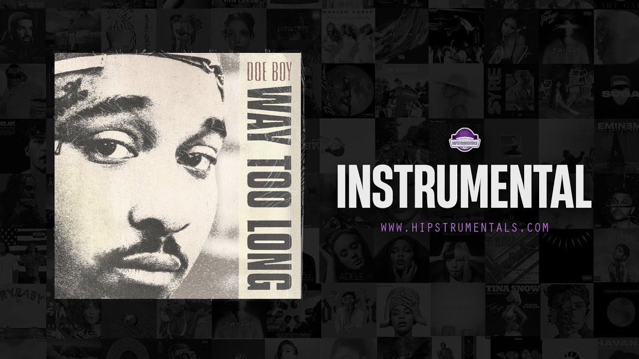 Doe Boy - Way Too Long [Instrumental] (Prod. By Breyan Isaac) - YouTube