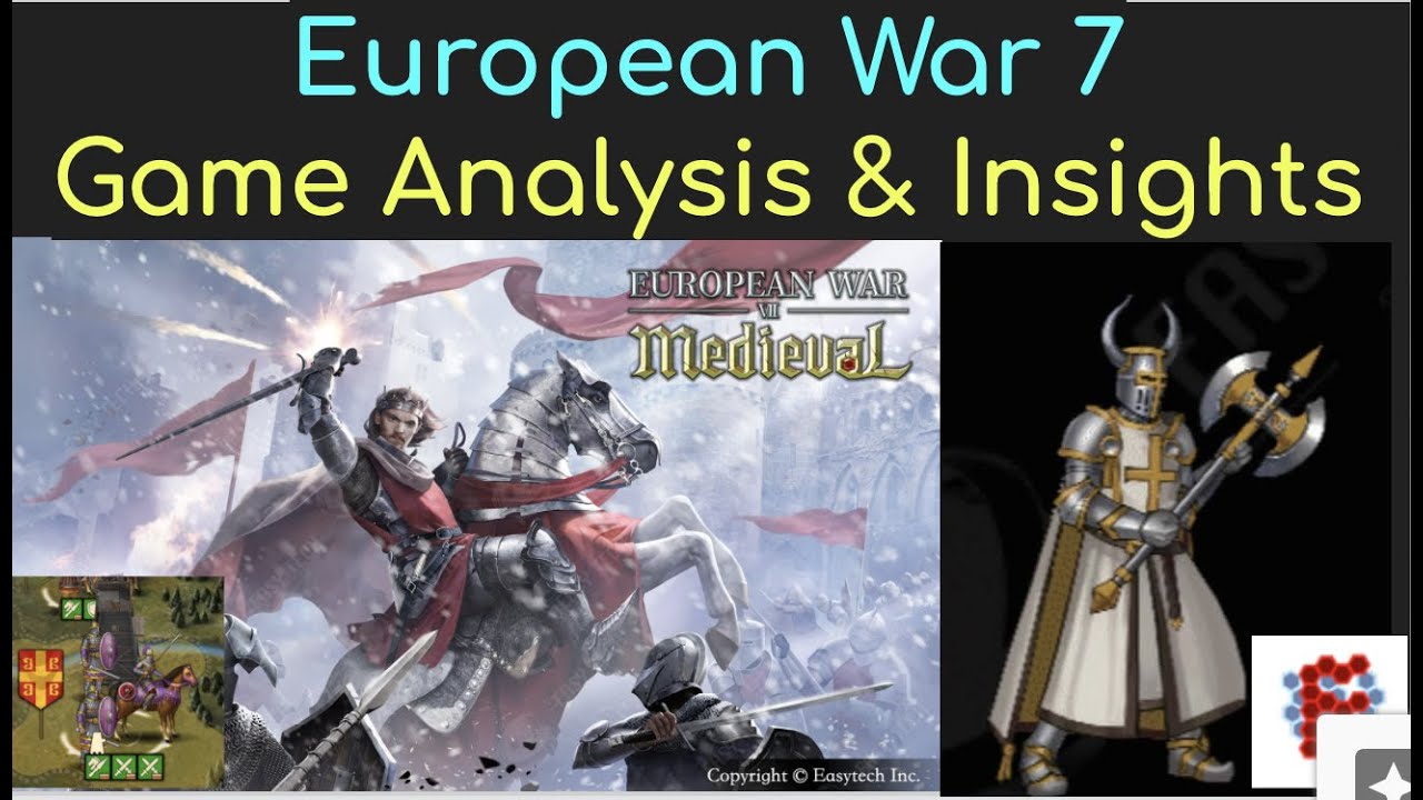 European War 7 (EW7) Medieval: Game Analysis and Insights - YouTube