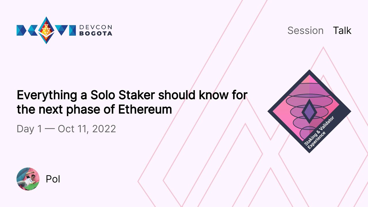 Everything a Solo Staker Should Know for the Next Phase of Ethereum by ...