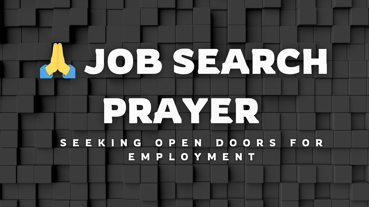 🙏 Job Search Prayer & Guidance - YouTube
