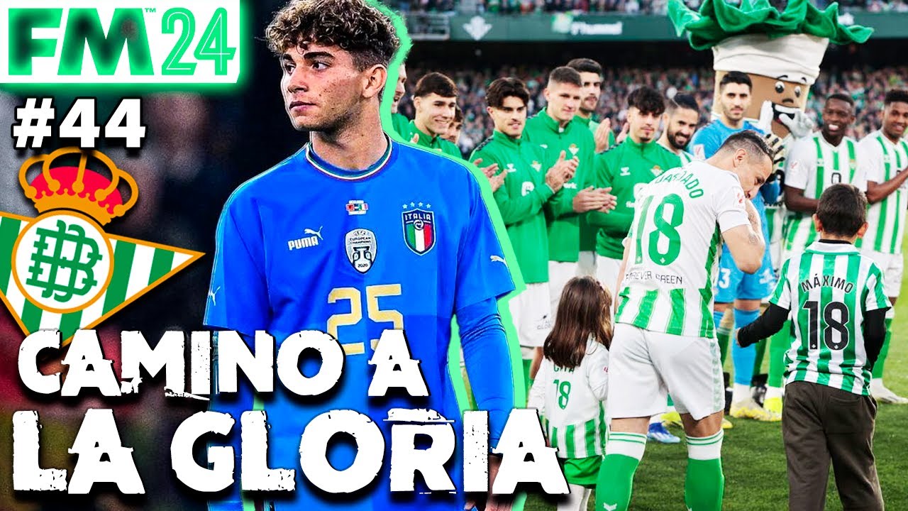 FINAL DE SERIE ¿GANAMOS LA LIGA? 🙏 #44 REAL BETIS | FOOTBALL MANAGER ...