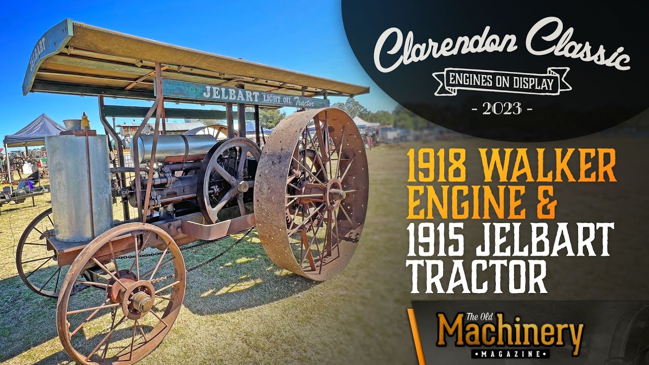 1918 Walker Start Engine & 1915 Jelbart Tractor - YouTube