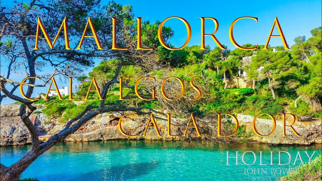 Cala Egos / Cala D'Or Mallorca beach beautiful 4K Resolution Holiday ...
