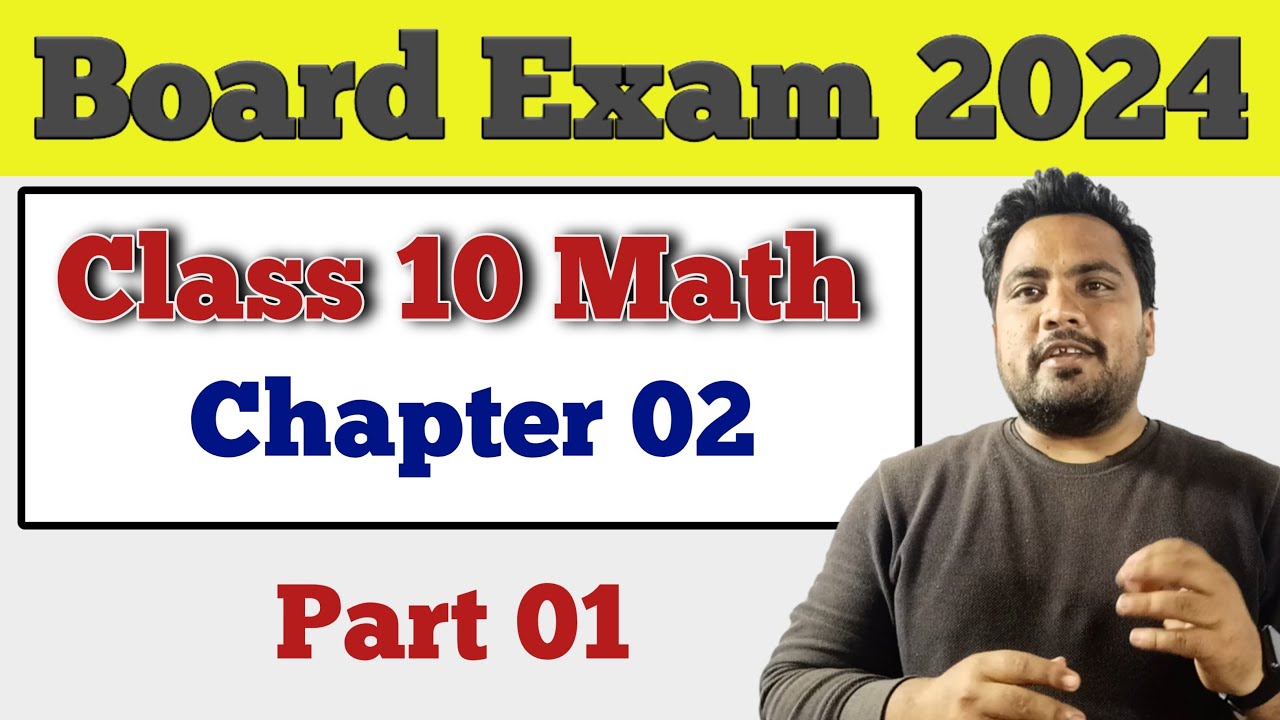Class 10 Math Chapter 02 Lec 01 - YouTube