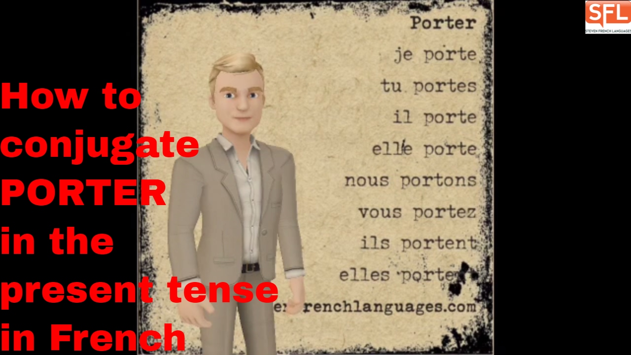 How to conjugate porter (to wear / carry) in the present tense in ...