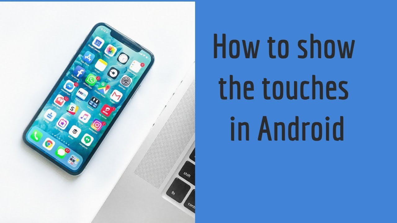 How to show the touch effect in Android | Show touch settings in ...