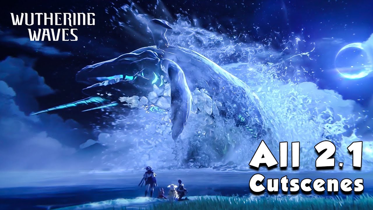 Wuthering Waves 2.1 All Cutscenes - YouTube