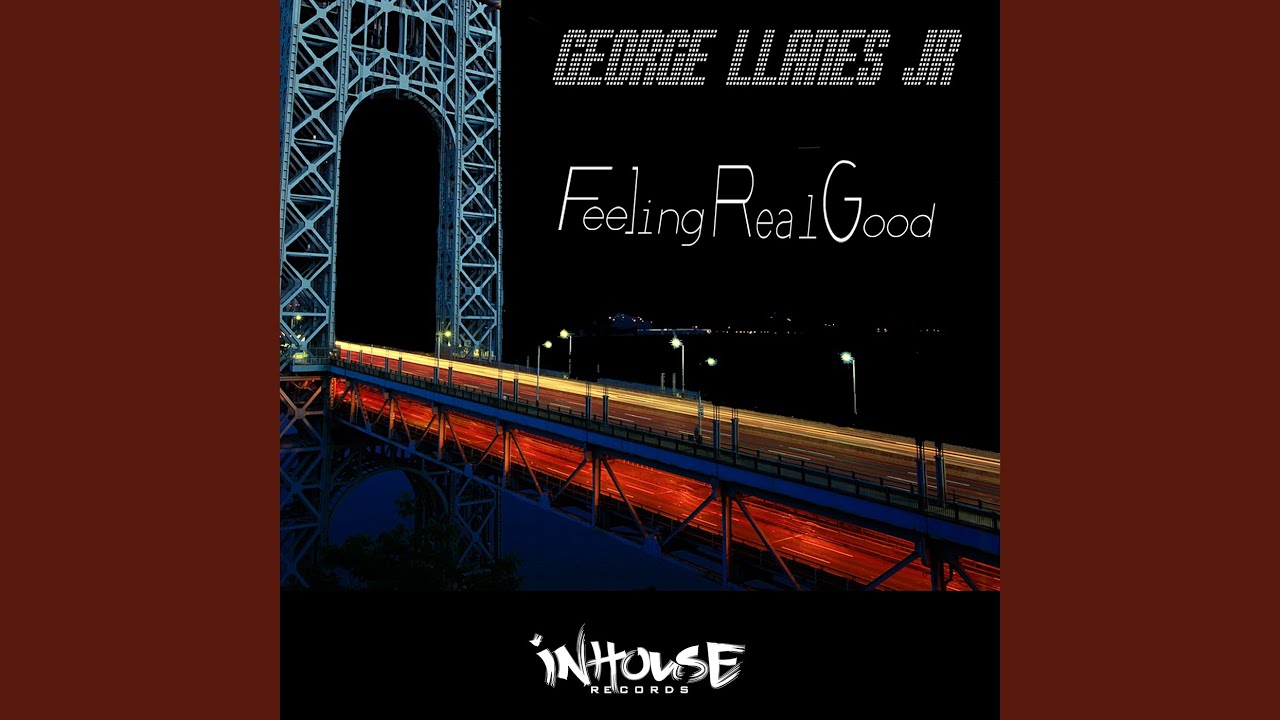 Feeling Real Good - YouTube