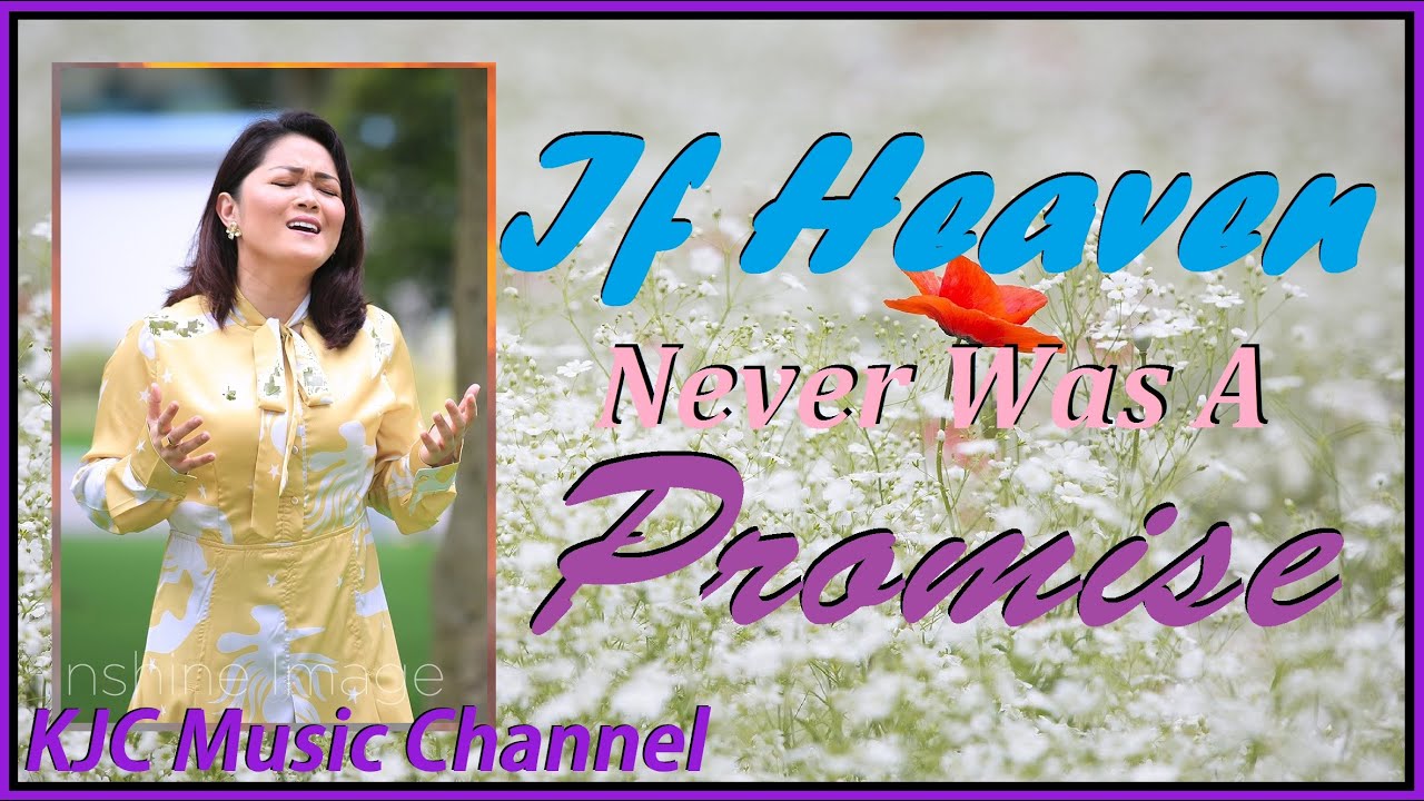 If Heaven Never Was A Promise (Audio-Lyric)| Jackielyn Roy | Original ...