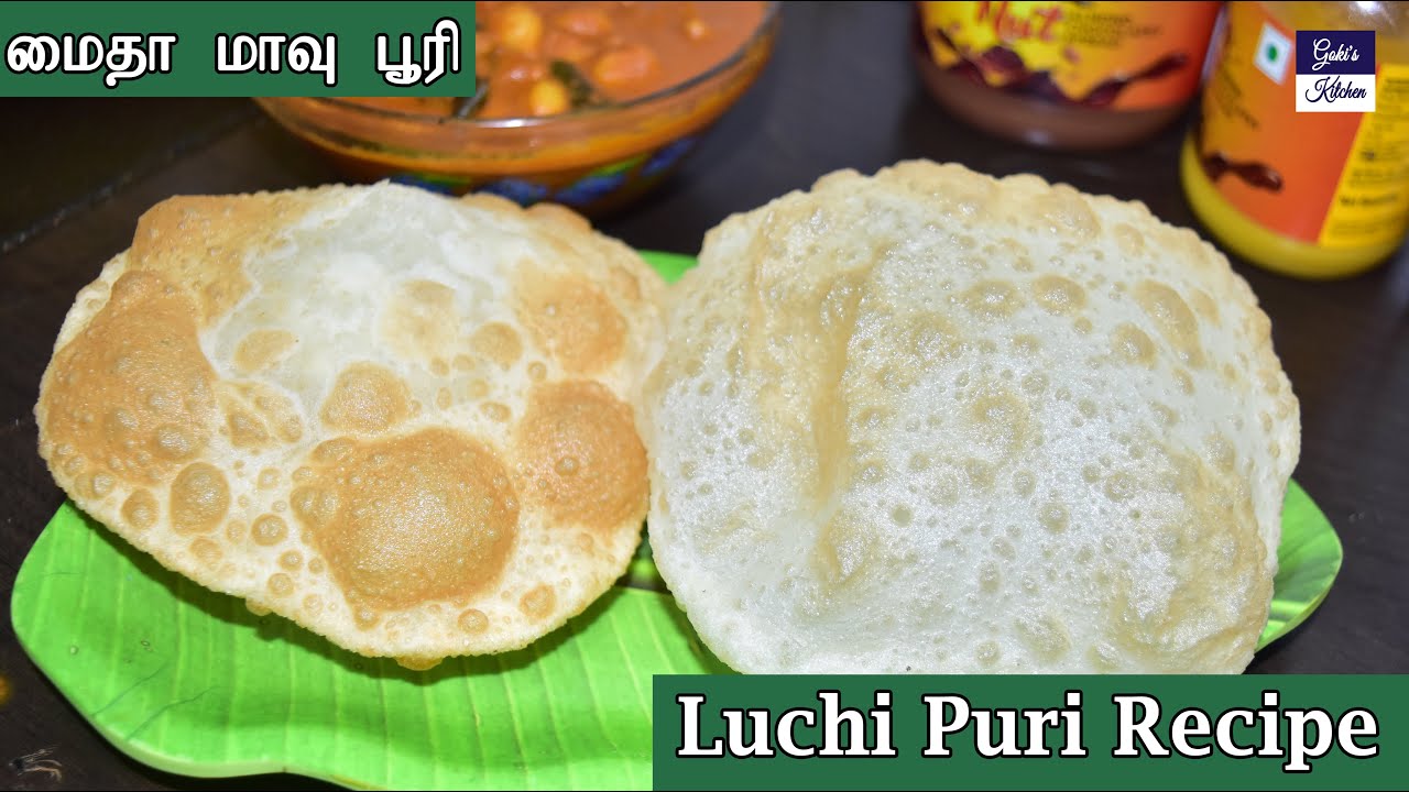 மைதா பூரி / Luchi puri recipe / How To Make Maida Poori /South Indian ...