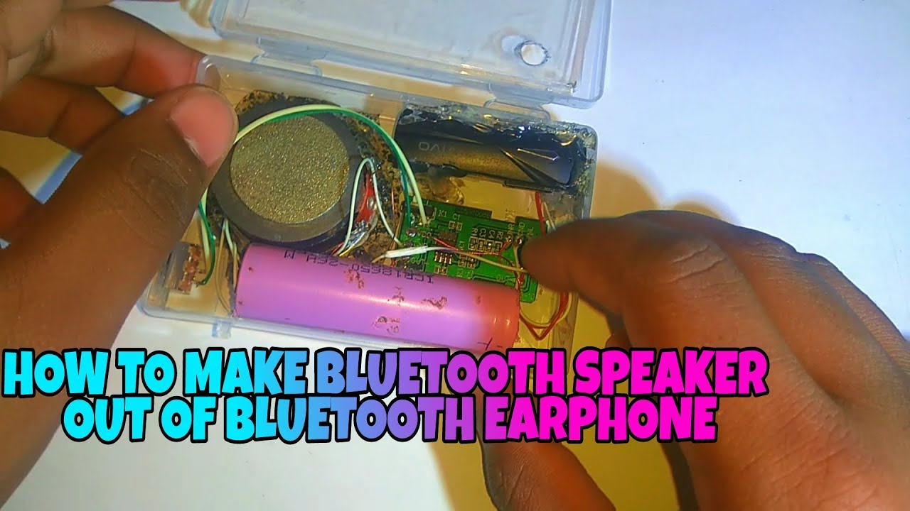 How to make a Bluetooth speaker out of Bluetooth earphone |2018 - YouTube