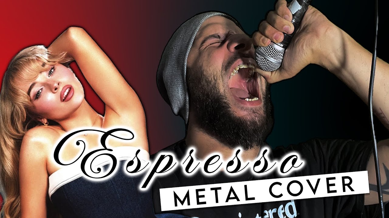 Sabrina Carpenter - Espresso METAL COVER - YouTube