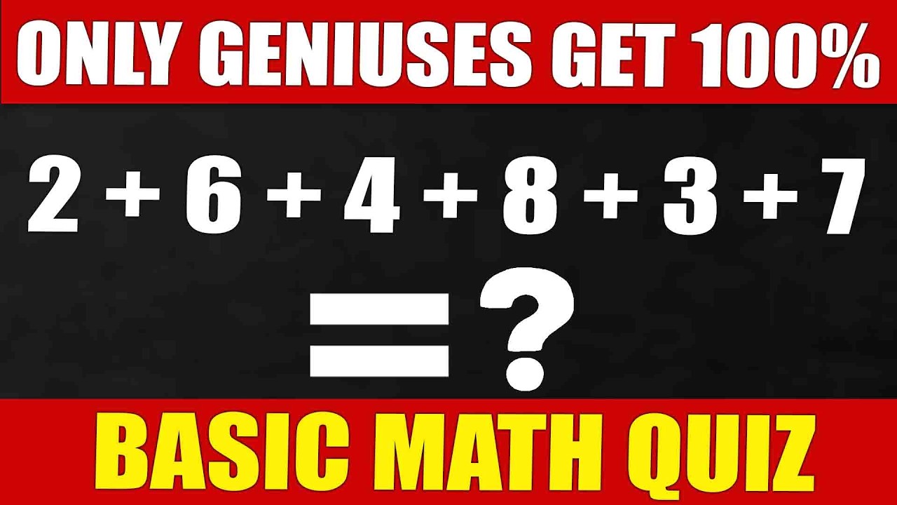 Basic Math Test Quiz 90 % fail | Math Test Challenge | Brain Teaser ...