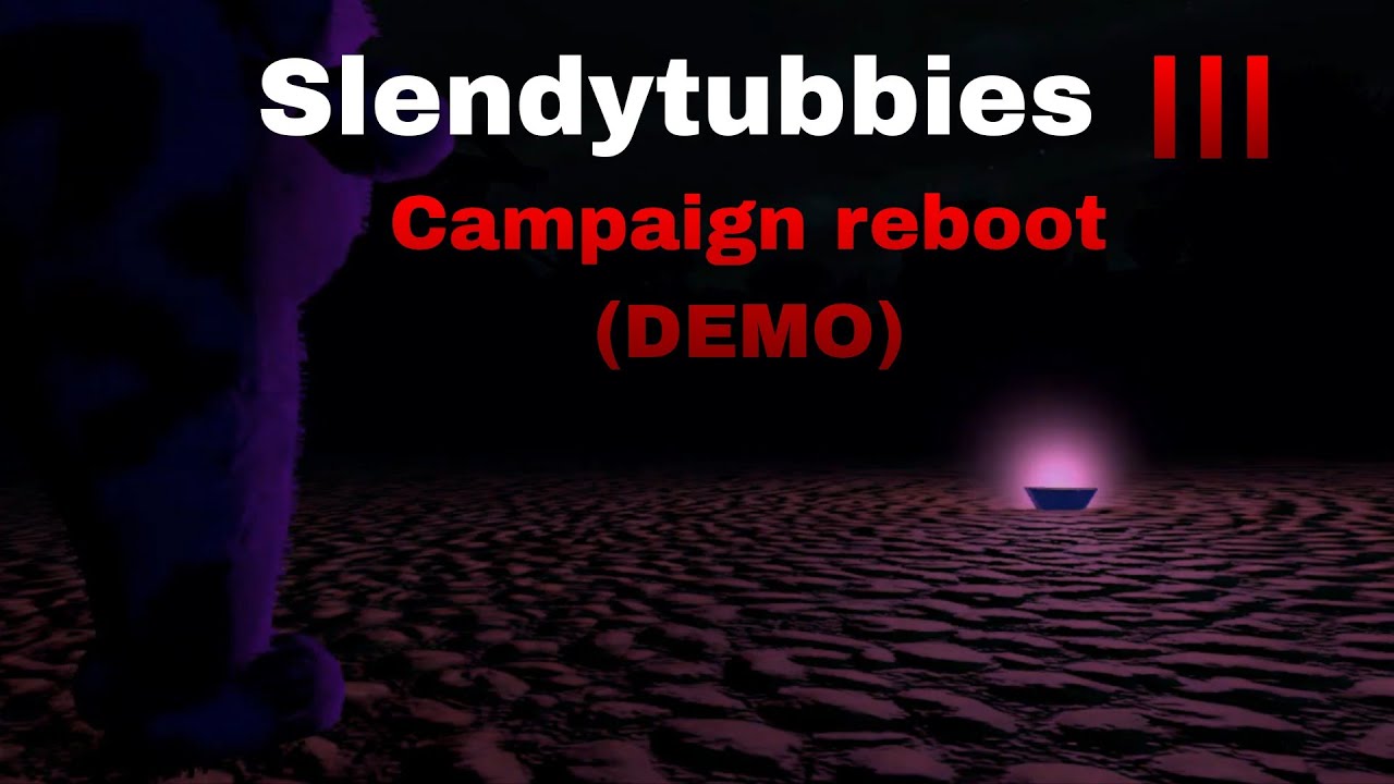 Slendytubbies 3 campaign reboot (DEMO), Chapter - A New Day - YouTube