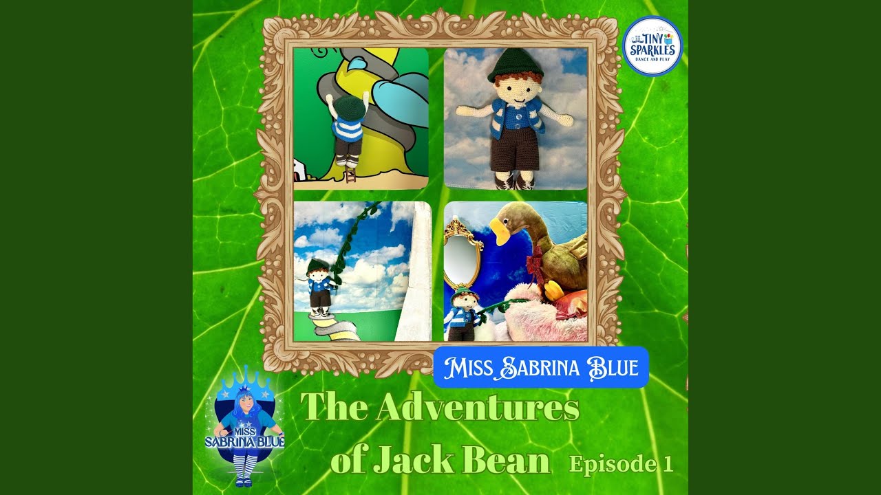 The Adventures of Jack Bean : Episode 1 (feat. Sabrina McGarraghy ...