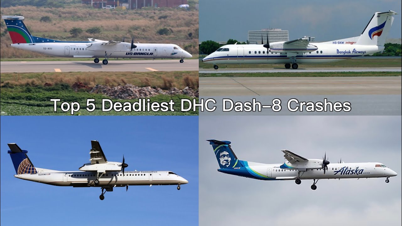 Top 5 Deadliest DHC Dash-8 Crashes - YouTube