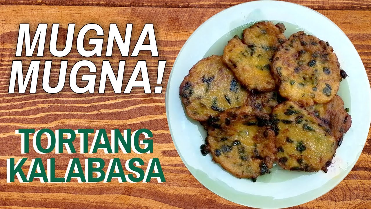 Tortang Kalabasa ( MUGNA MUGNA Cooking) - YouTube