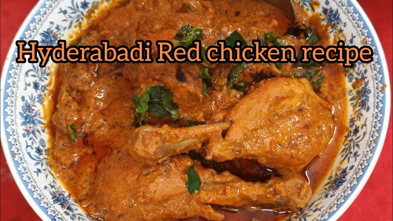 Hyderabadi Red chicken recipe | tasty chicken recipe | gravy - YouTube