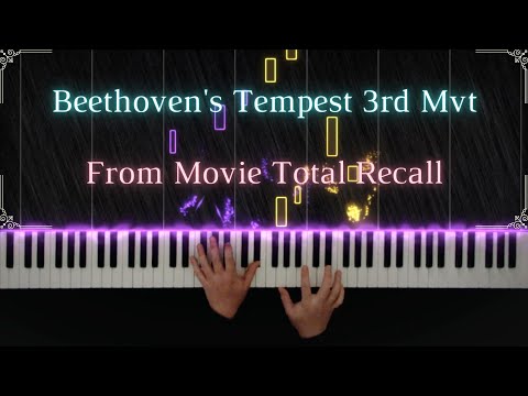 Sonata No. 17 Tempest 3rd Movement - Beethoven | Total Recall Piano Scene - Piano Cover / Tutorial