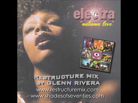 REISSUE: "Autumn Love" - Glenn Rivera ReStructure Mix - Electra - YouTube