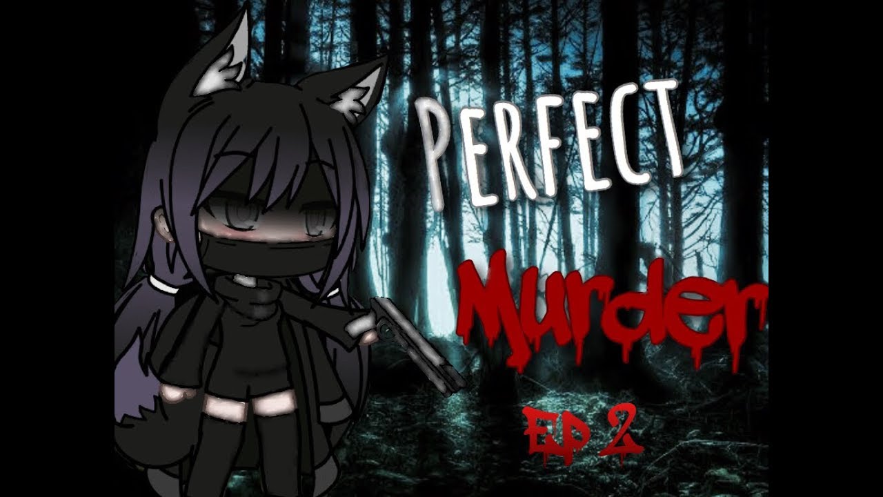 Perfect Murder ~ Episode 2 - YouTube