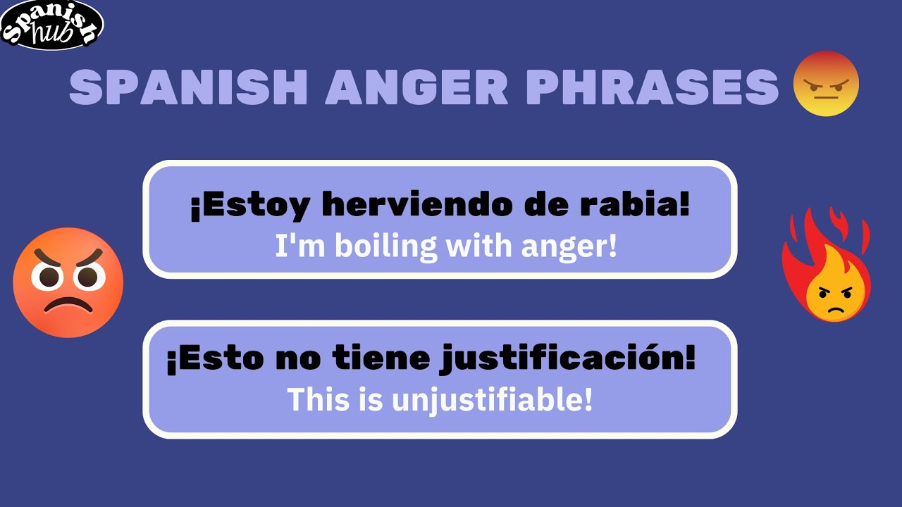 Spanish Angry Quotes