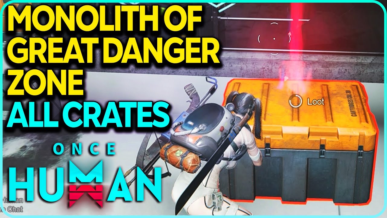 Monolith Of Greed Danger Zone All Crates Locations Once Human - YouTube
