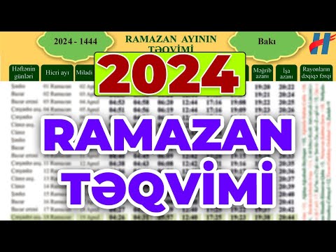 Ramazan ayının TƏQVİMİ 2024 - Orucluq təqvimi 2024 / Ramazan 2024
