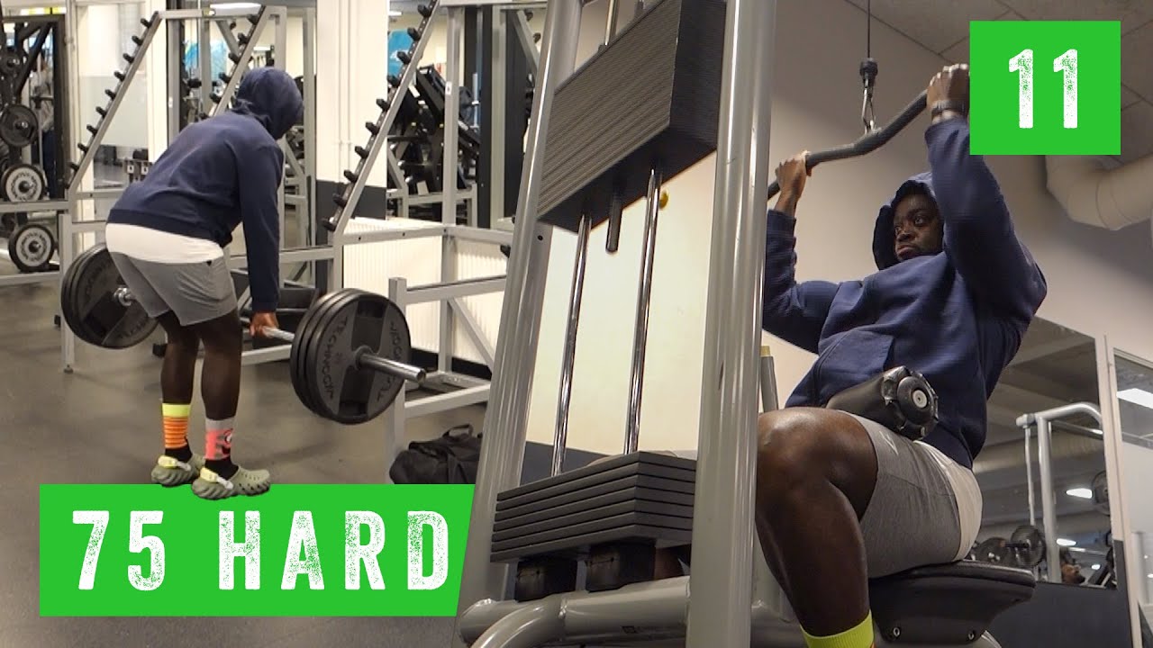 75 HARD CHALLENGE - Day 11 | Heavy Back Workout | Changing Things ...