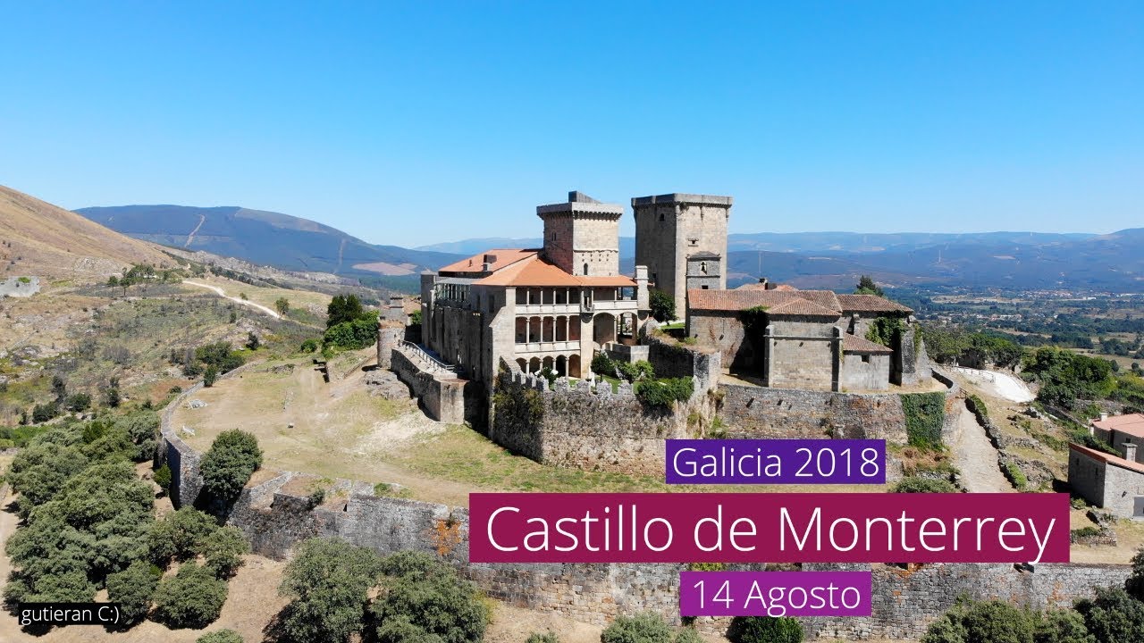 Galicia 2018 - Castillo de Monterrey - YouTube