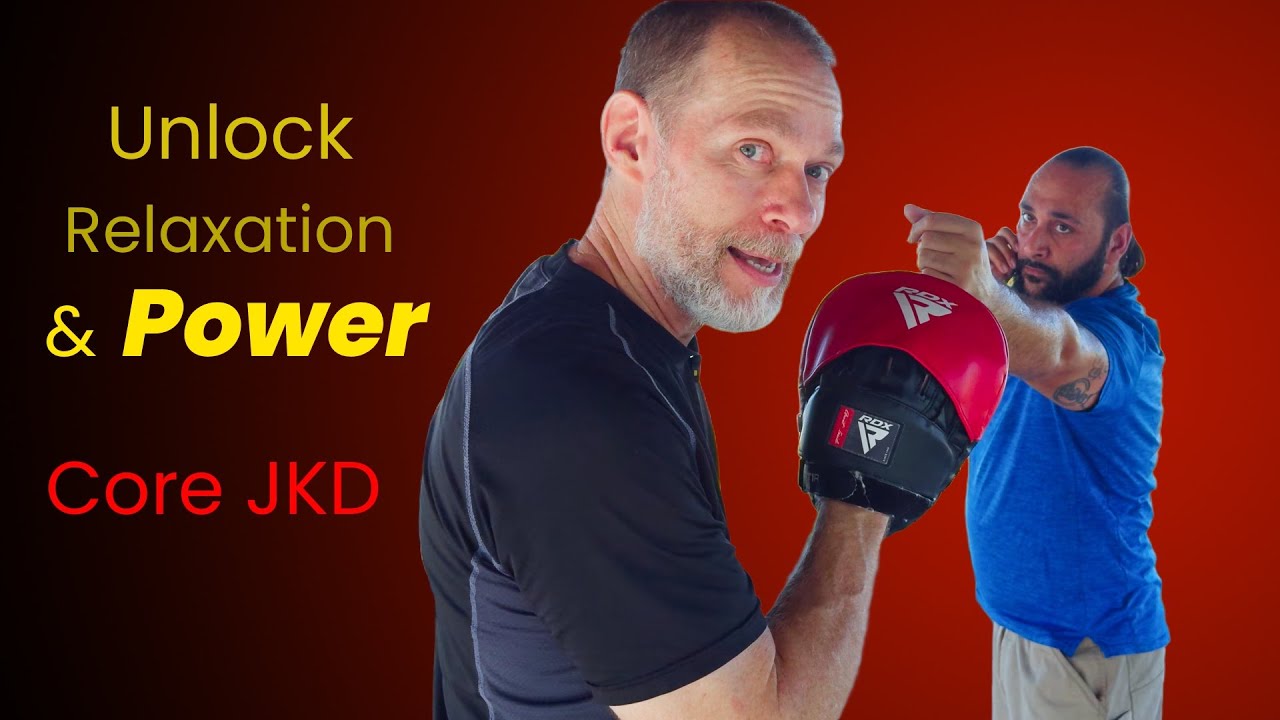 Boxing Basics Unlock Relaxation & Power in Core JKD Part 1 - YouTube