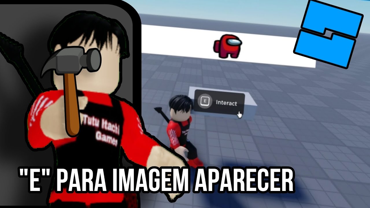 "E" PARA IMAGEM APARECER! Roblox Studio Tutorial - YouTube