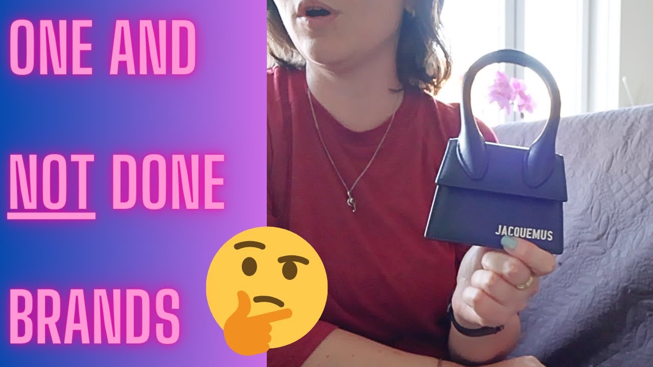One and NOT done - these brands I want to get more bags from! 😍 - YouTube