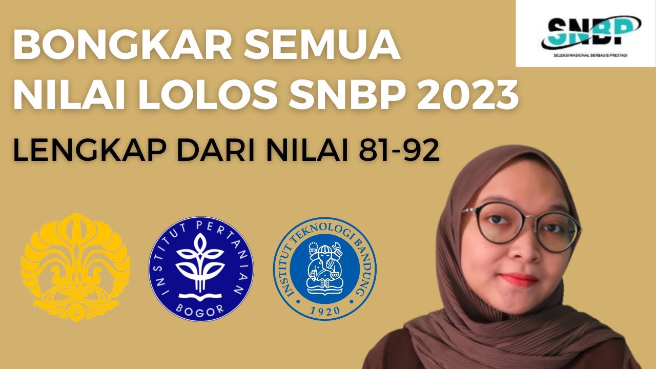Bongkar Nilai Lolos SNBP 2023 Lengkap dari 81-92!!! Pahami semua ...