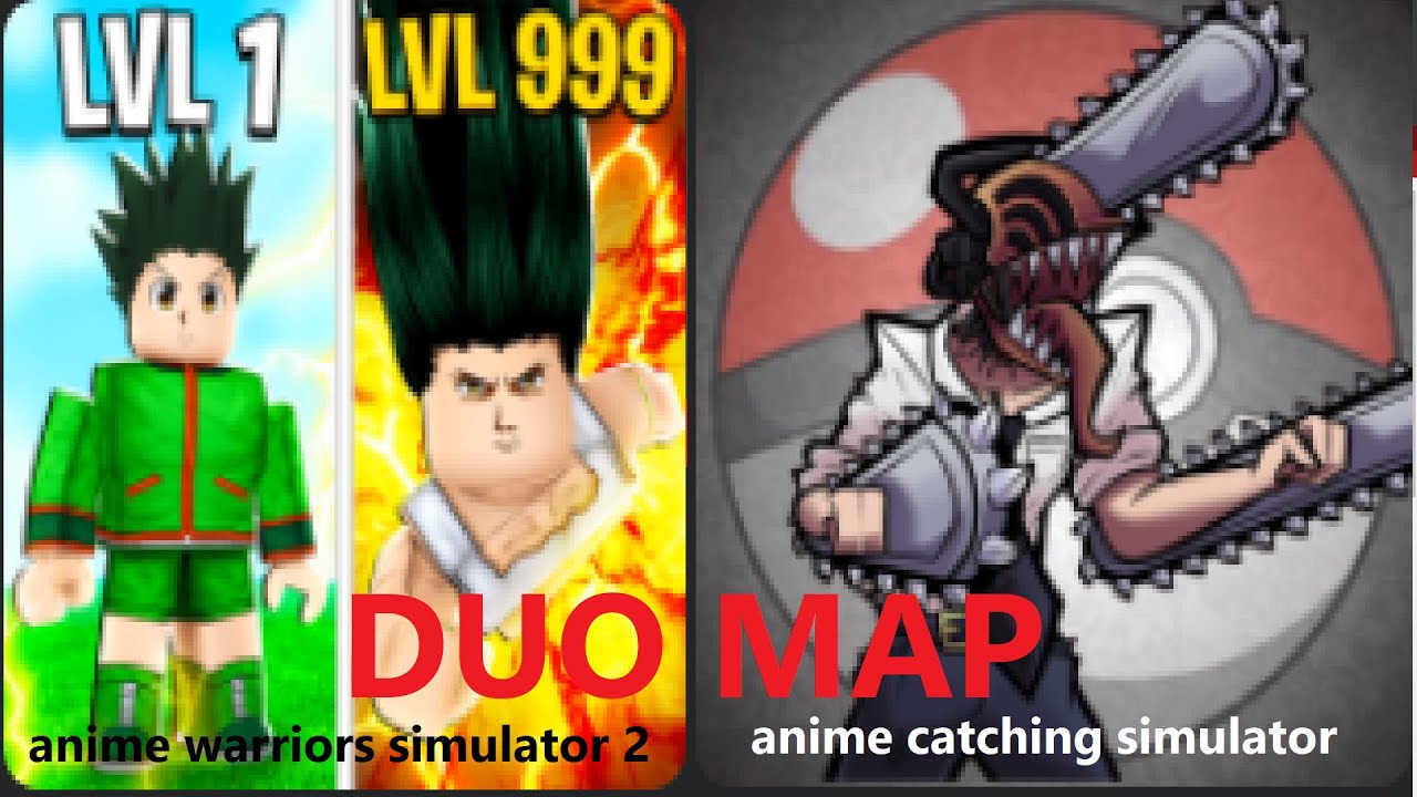 ROBLOX DUO MAP🔴3 Anime Warriors Simulator2 + Anime Catching Simulator 1 ...