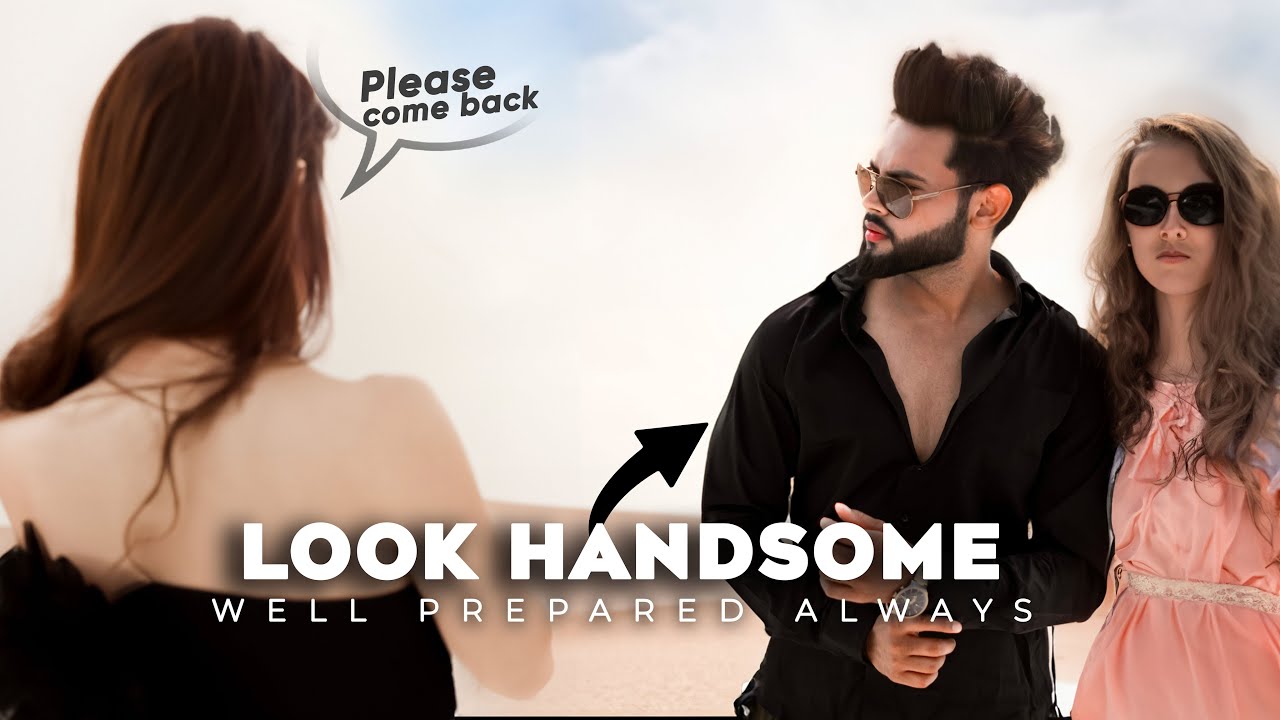 Ugly Handsome | How to Look Attractive? | Must have things for men ...