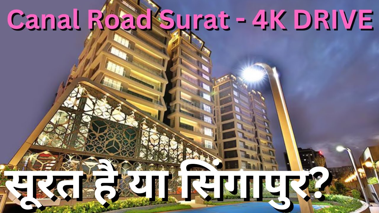 Canal Road Surat - VESU VIP Road Surat - VIBS VLOG - YouTube